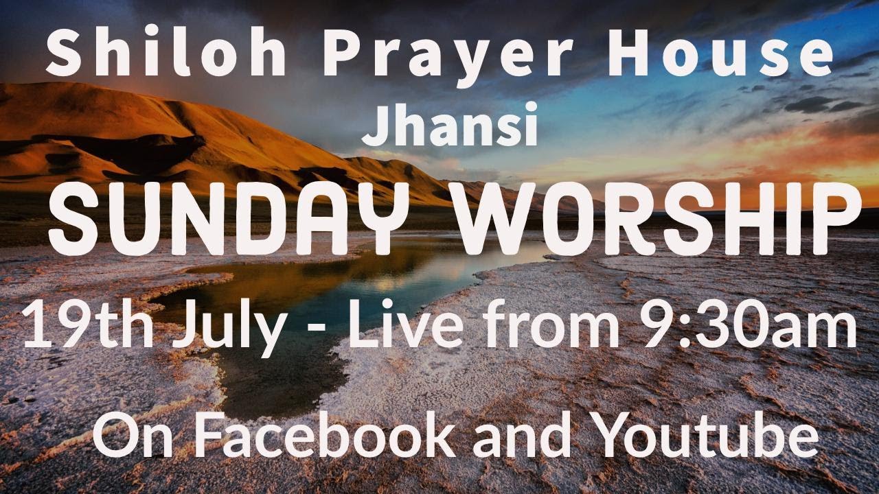Sunday Worship - 19th July - YouTube