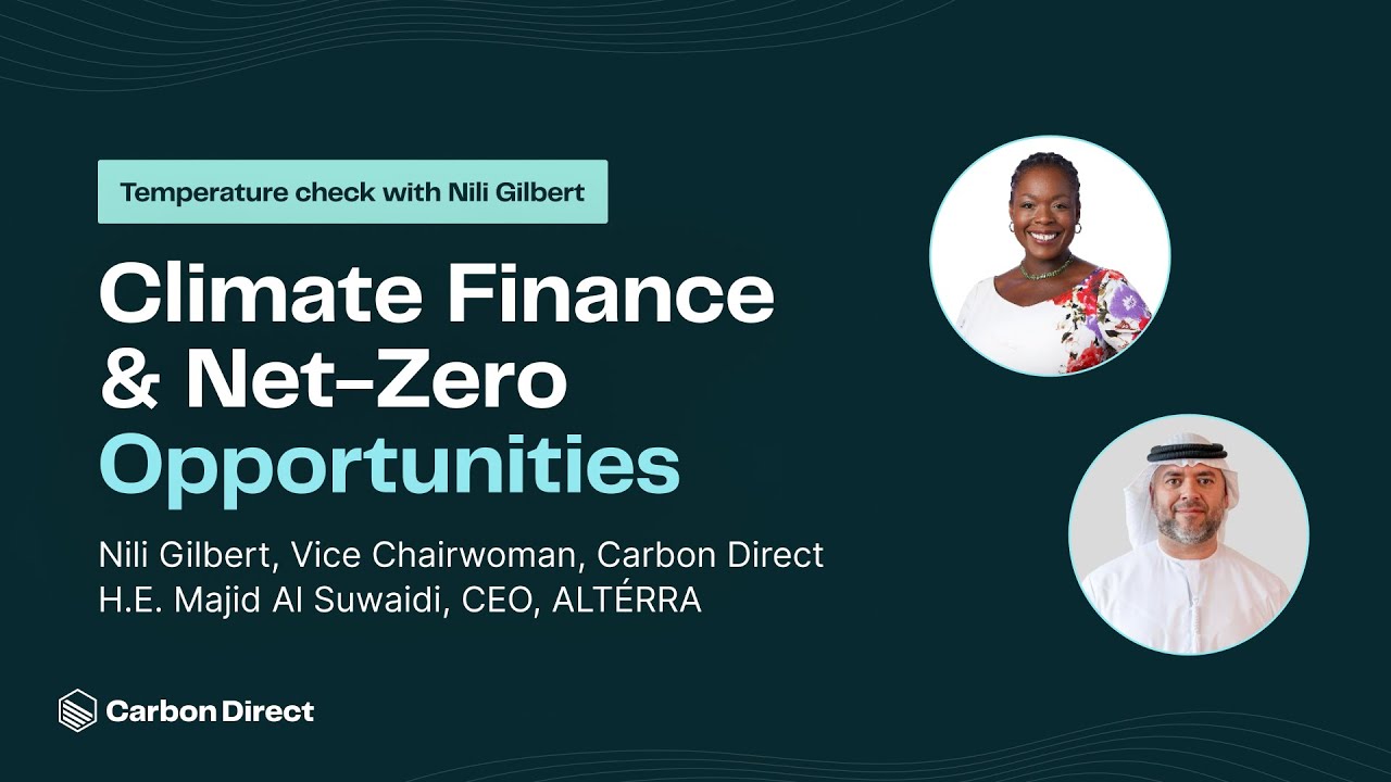 Climate Finance & Net-Zero Opportunities: Nili Gilbert with ALTÉRRA CEO ...