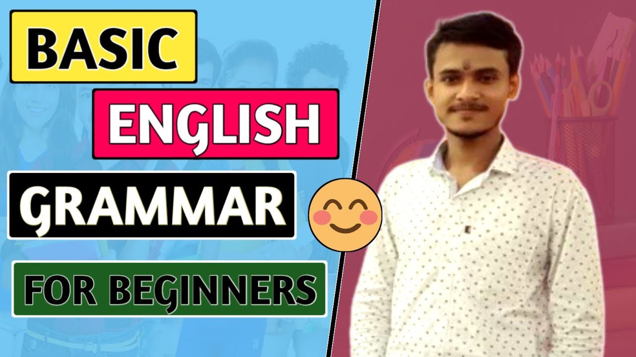 Basic English Grammar | Basic English Grammar for beginners - YouTube