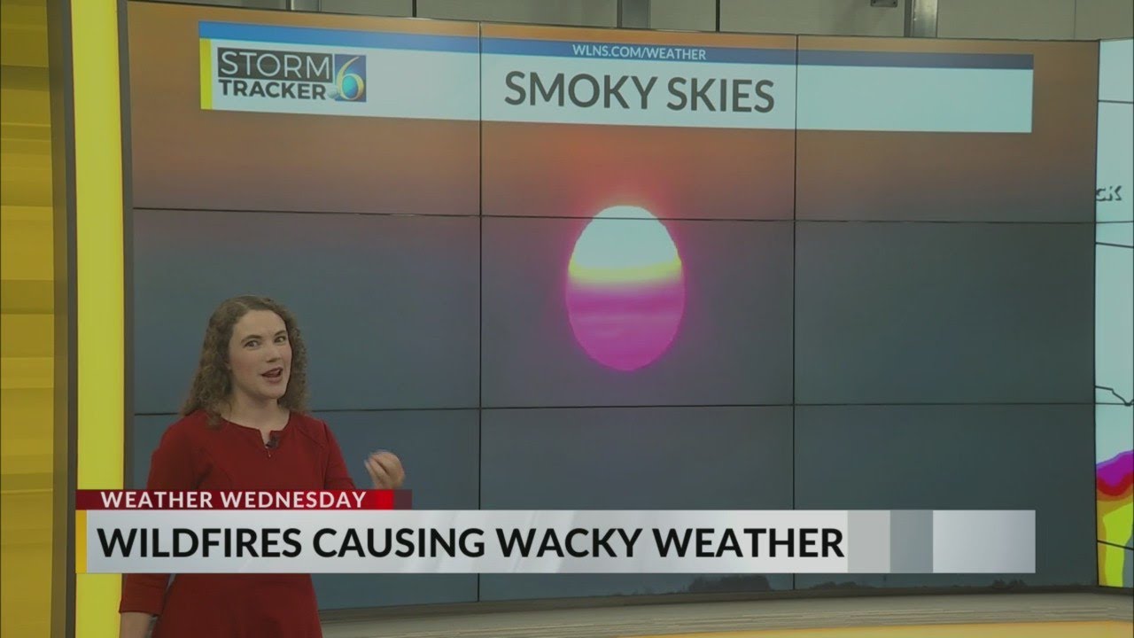 Wildfires Causing Wacky Weather - YouTube