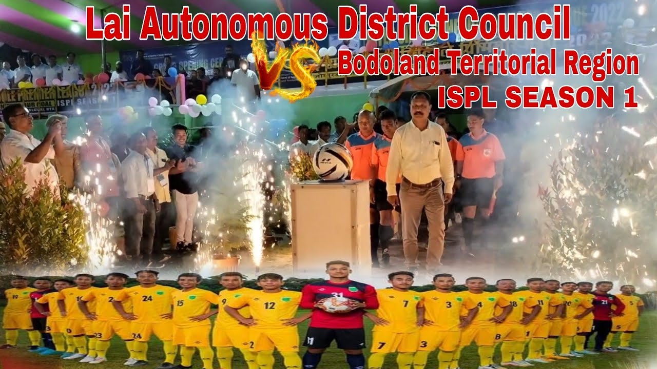 ISPL SEASON1 || Lai Autonomous District Council 🆚 Bodoland Territorial ...