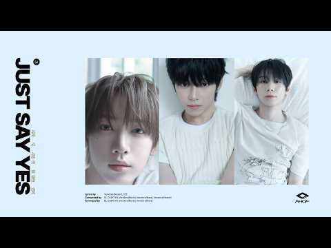 03. JUST SAY YES (Official Audio)