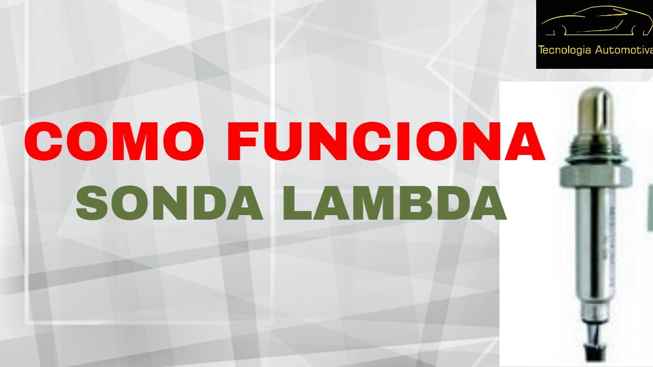 COMO FUNCIONA - SONDA LAMBDA - YouTube