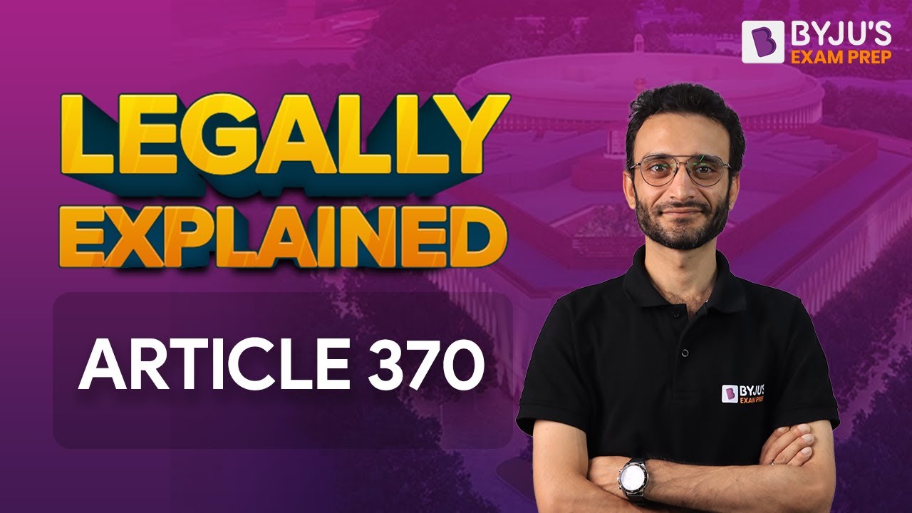 Legally Explained | Article 370 | CLAT 2024 Legal Reasoning - YouTube