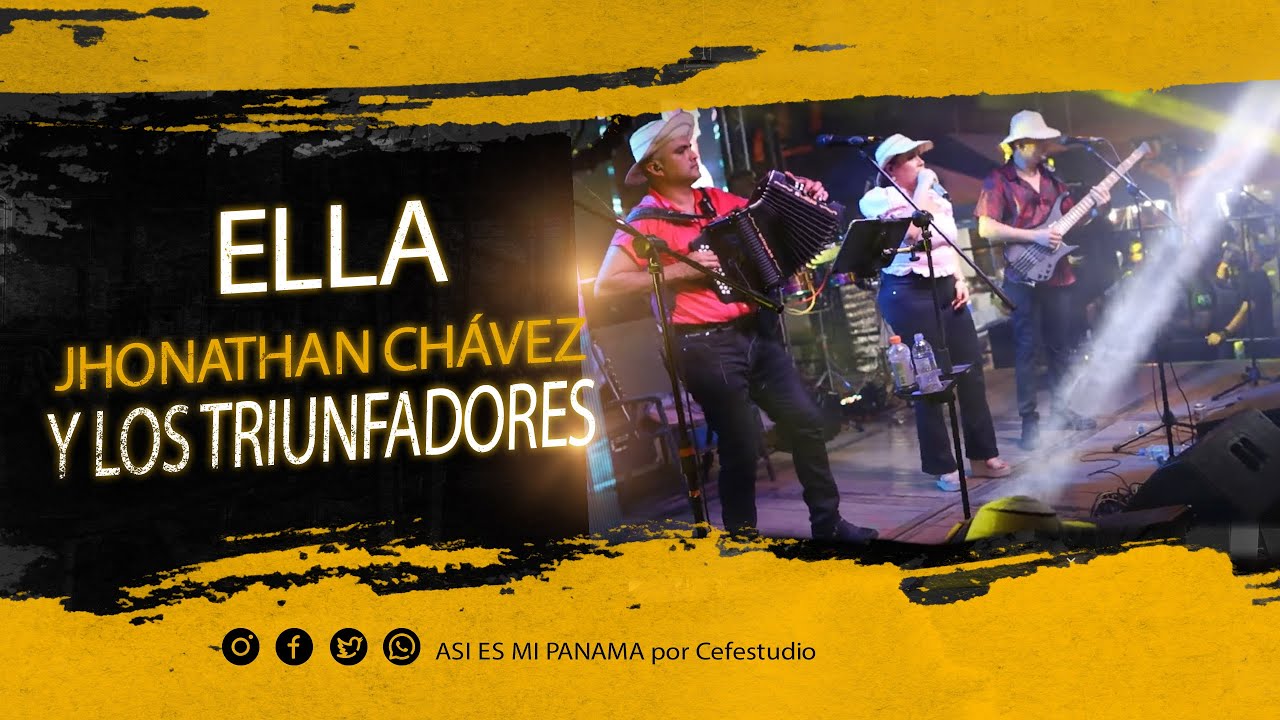 ELLA / JHONATHAN CHÁVEZ EN VIVO - YouTube