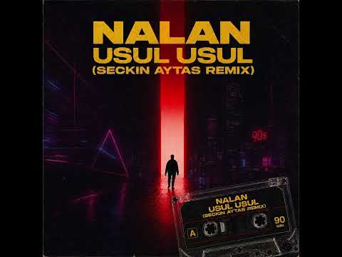 Nalan – Usul Usul - (Seckin Aytas Remix) 🔥