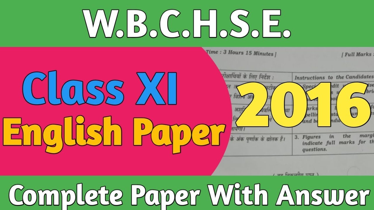 class 11 english paper 2016 with complete solution || wb class 11 ...
