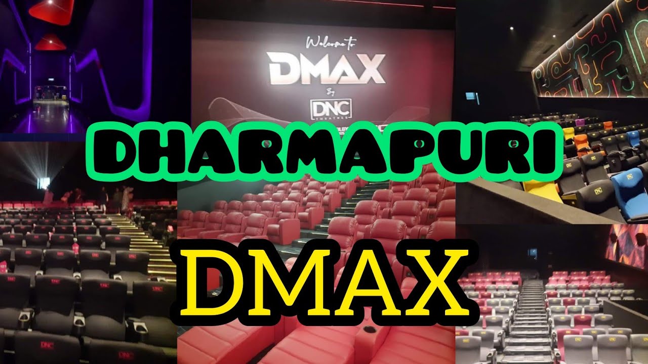 DMAX First movie 26 May 2022 DNC Theatre DHARMAPURI - YouTube
