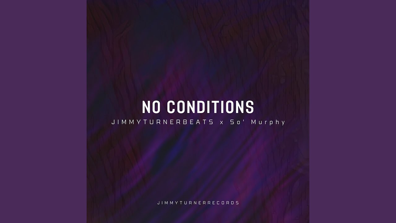 No Conditions - YouTube