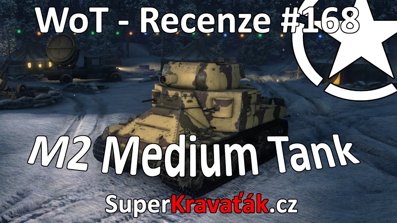 World of Tanks | M2 Medium Tank (Recenze #168) - YouTube