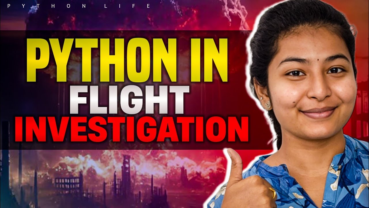 Python in real life How used in Flight Investigations | Telugu - YouTube