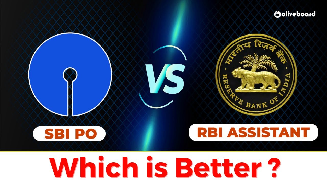 SBI PO v/s RBI Assistant | Which is Better ? - YouTube