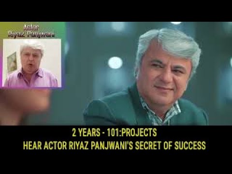 2 YEARS - 101:PROJECTS | HEAR ACTOR RIYAZ PANJWANI'S SECRET OF SUCCESS - YouTube