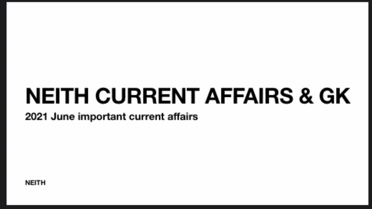 June 2021 Current Affairs MCQ With Answer YouTube june-2021-current-affairs-mcq-with-answer-youtube
