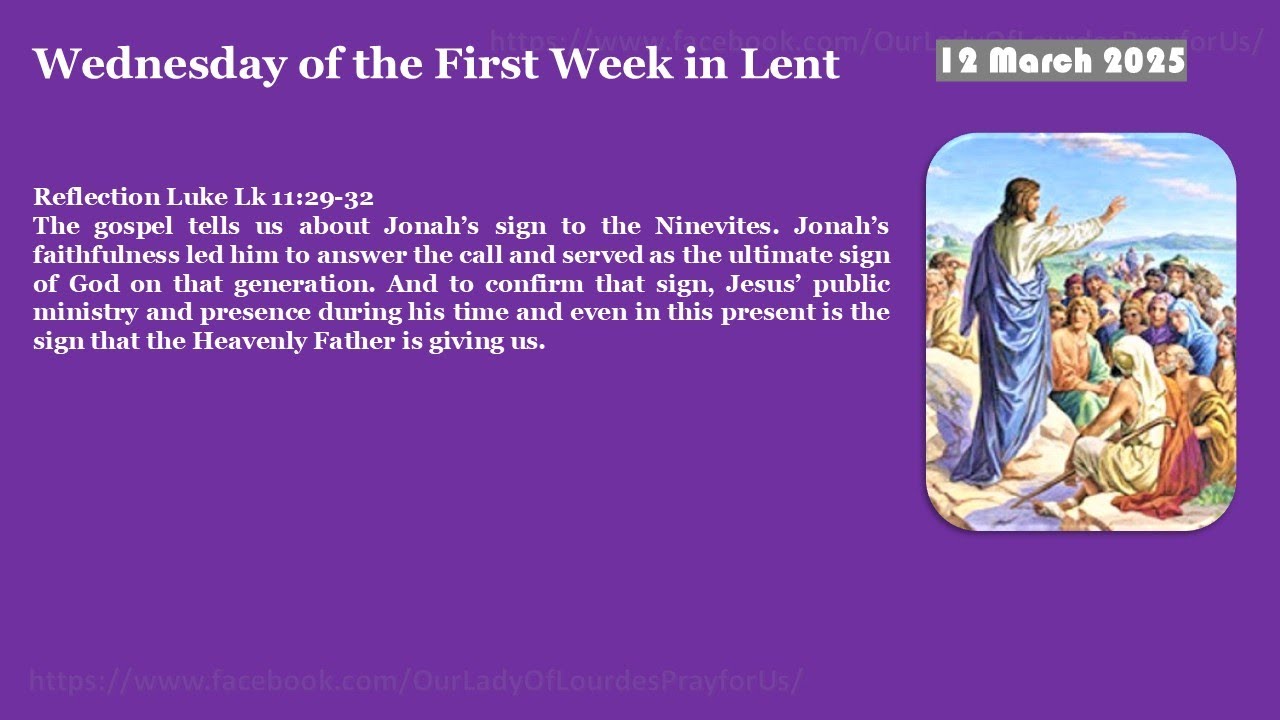 Wednesday of the First Week in Lent 12 March 2025 Reading & The Holy ...