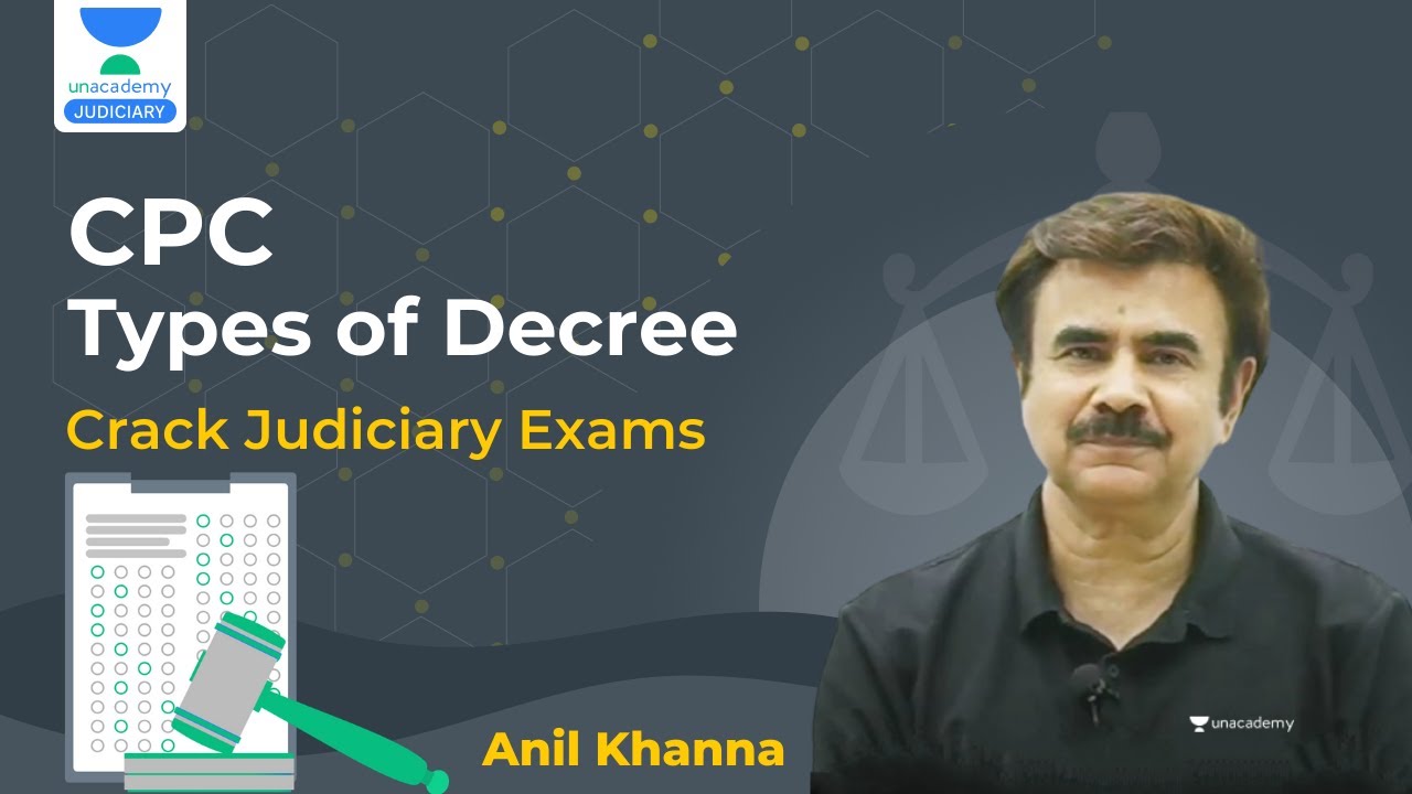 CPC | Types of Decree | PCS Judiciary | Anil Khanna - YouTube
