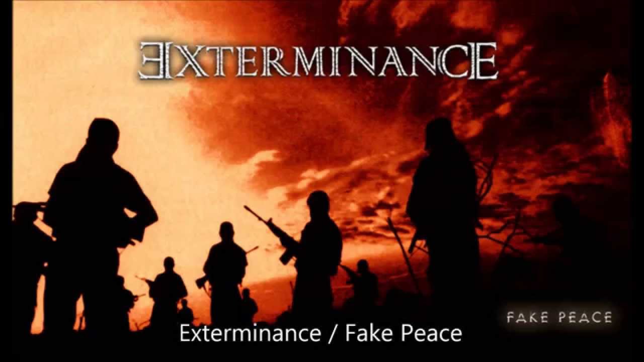 Exterminance - Fake Peace - YouTube
