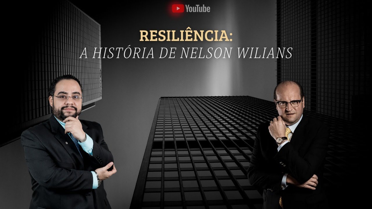 Resiliência: a história da vida de Nelson Wilians / SAL #88 - YouTube