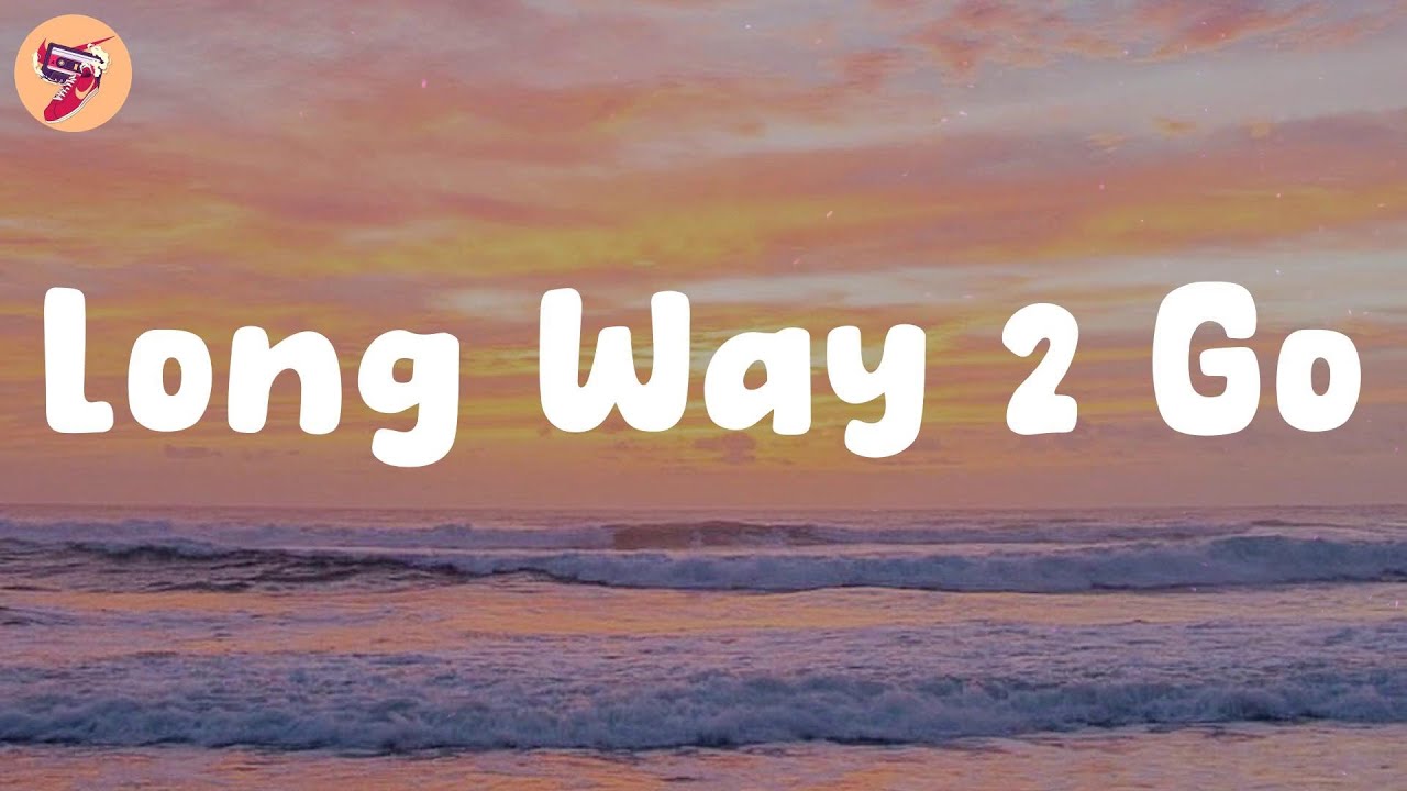 Long Way 2 Go - Cassie (𝑳𝒚𝒓𝒊𝒄𝒔) - YouTube