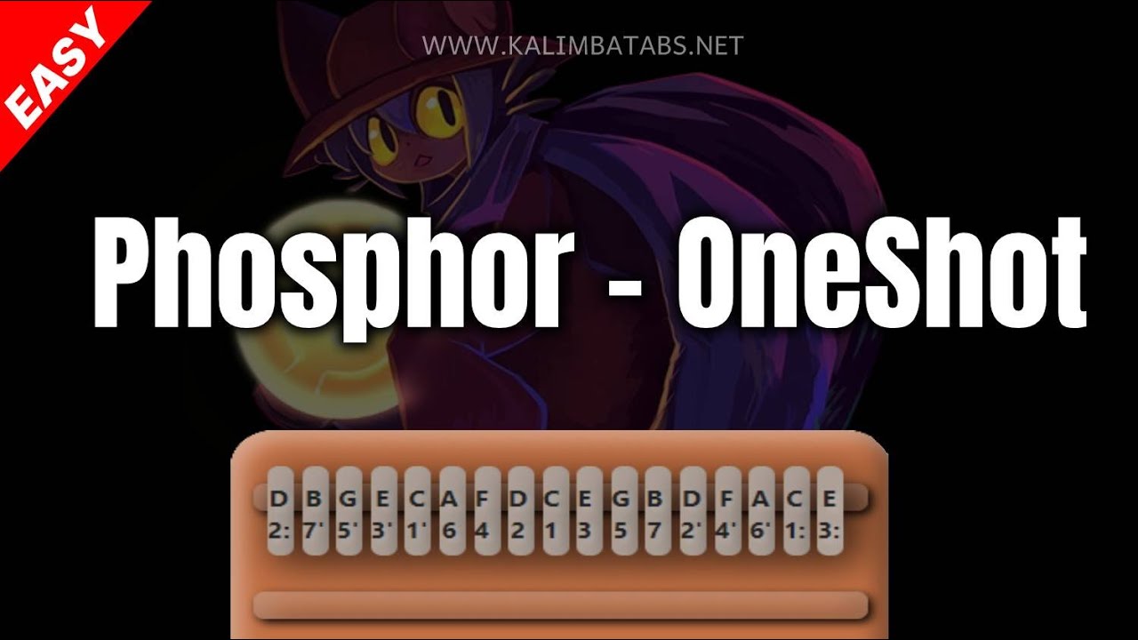 Phosphor - OneShot OST | Kalimba TUtorial/Tabs [EASY] - YouTube