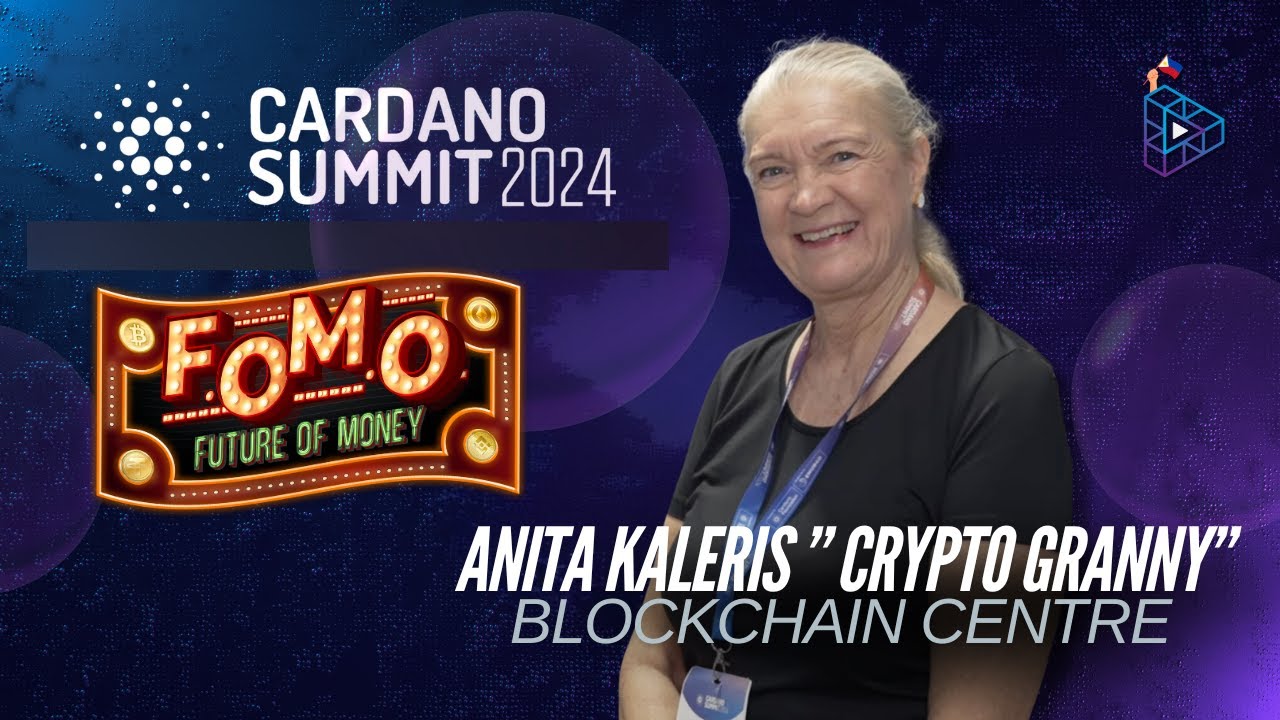 Anita “Crypto Granny” Of Blockchain Centre | Cardano Summit 2024! - YouTube