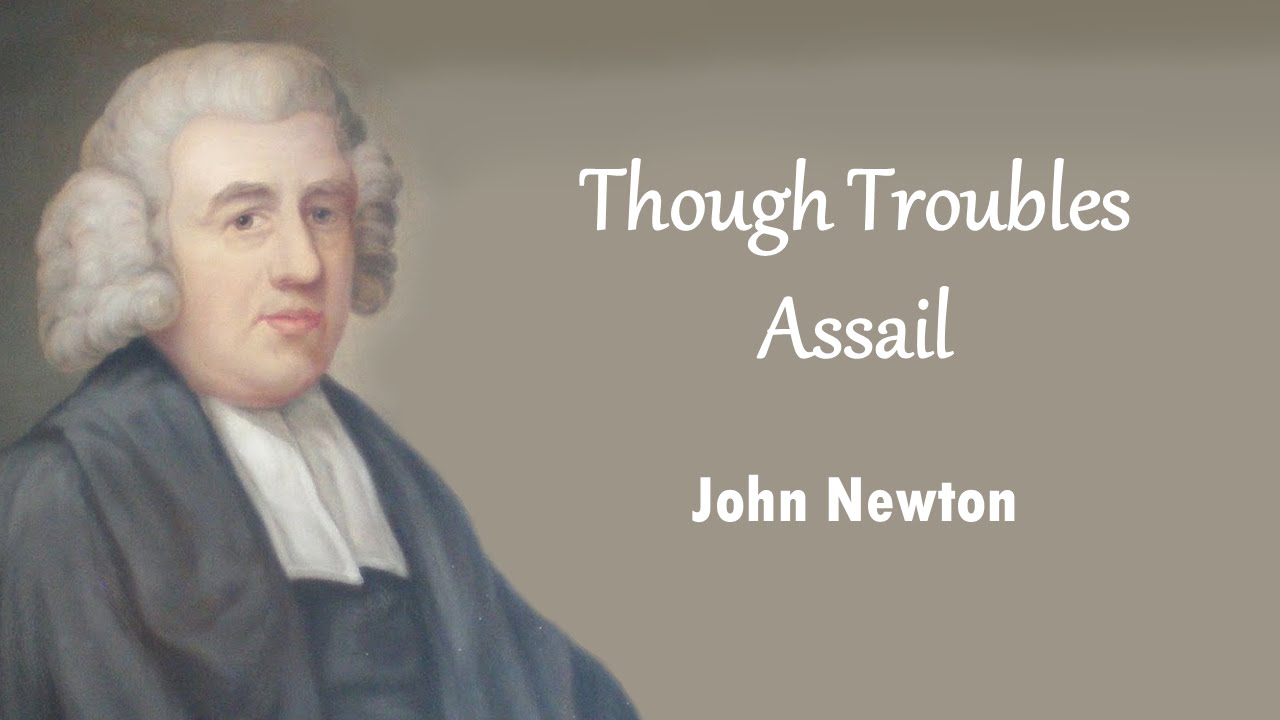 Though Troubles Assail - YouTube