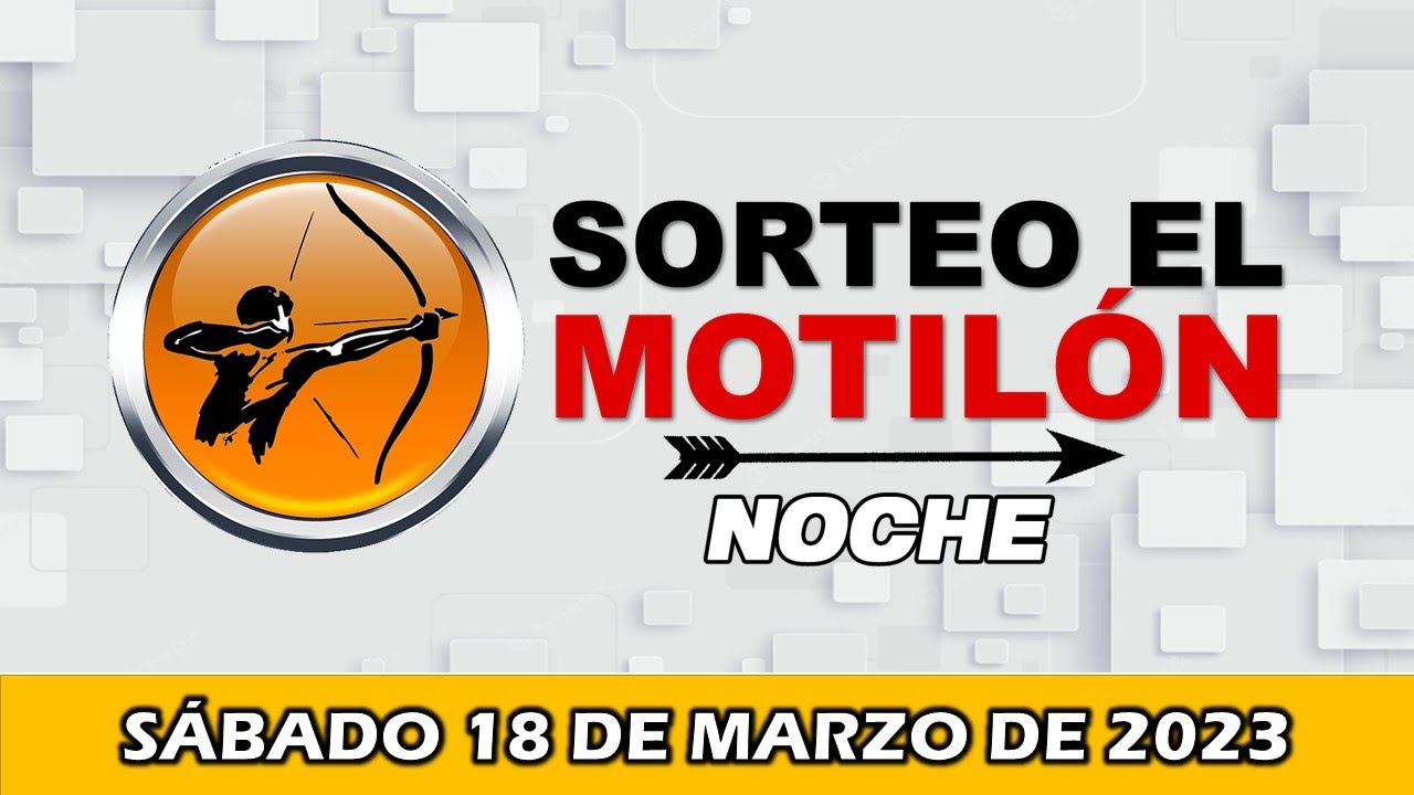 Resultado de EL MOTILON NOCHE del DOMINGO 19 DE MARZO del 2023 - YouTube