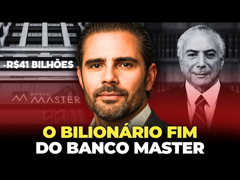 ROMBO DE R$41 BILHÕES? - O POLÊMICO FIM DO BANCO MASTER