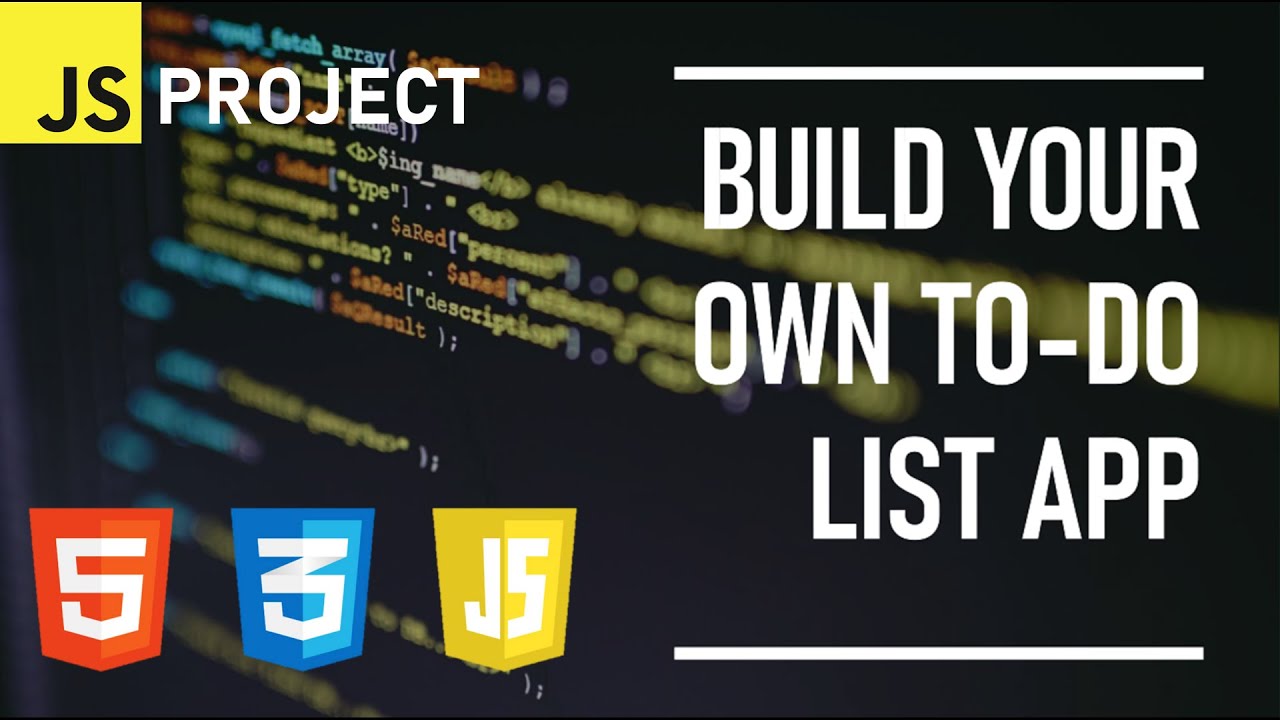 Building A Todo List App Html Css And Javascript Tutorial Youtube 6552