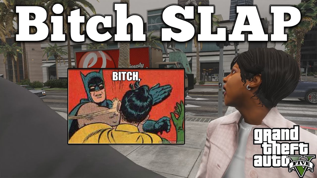Grand Theft Auto V PC Mods - Bitch Slap [DOWNLOAD][GTA V PC] - YouTube