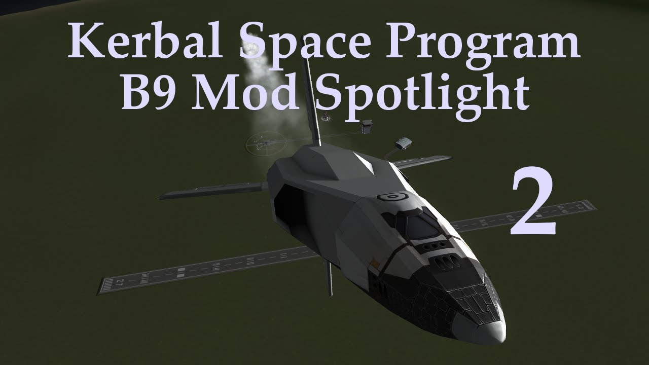 KSP B9 2 Spotlight - YouTube