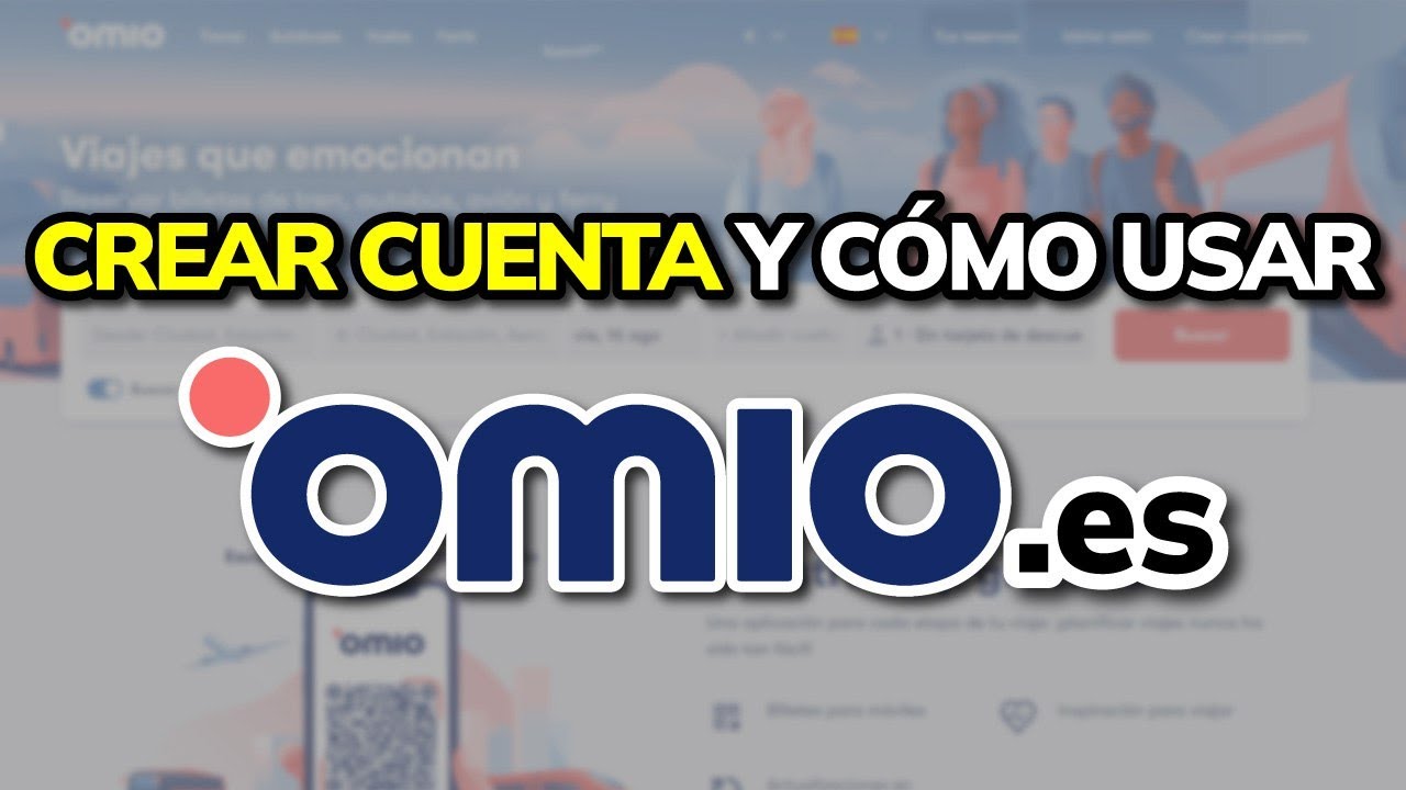 ️ Crear Cuenta y Cómo Funciona OMIO.ES en 2026 | Encuentra el mejor ...