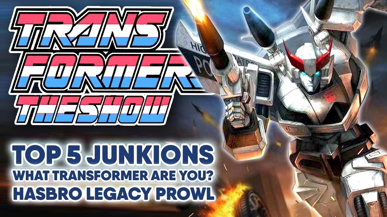 Transformers The Show 158 - Top 5 Junkions -Legacy Prowl - What ...