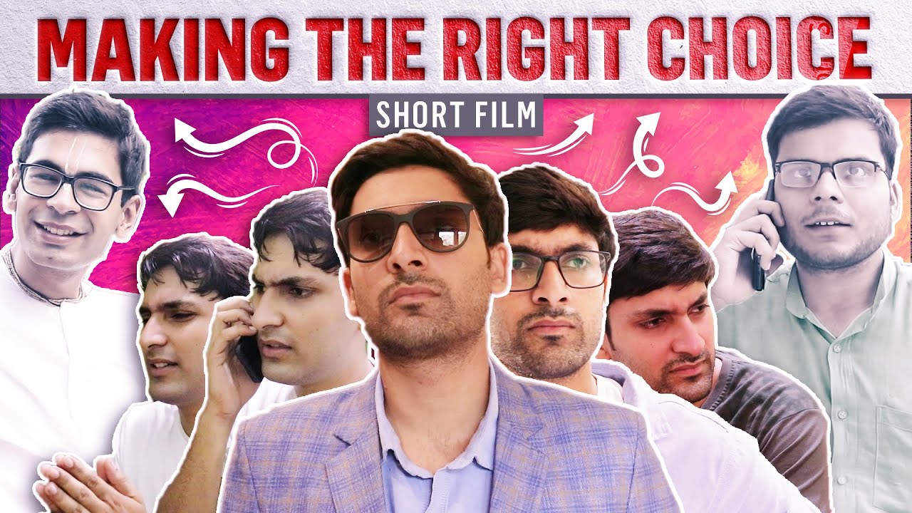Making the Right Choice | Short Film - YouTube