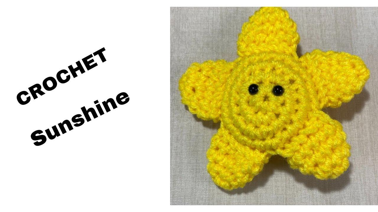 CROCHET SUNSHINE/BEGINNER FRIENDLY - YouTube