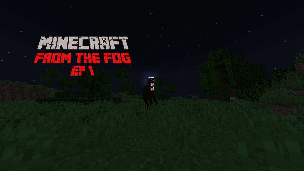 From the fog is no joke... Minecraft From the fog Ep1 - YouTube