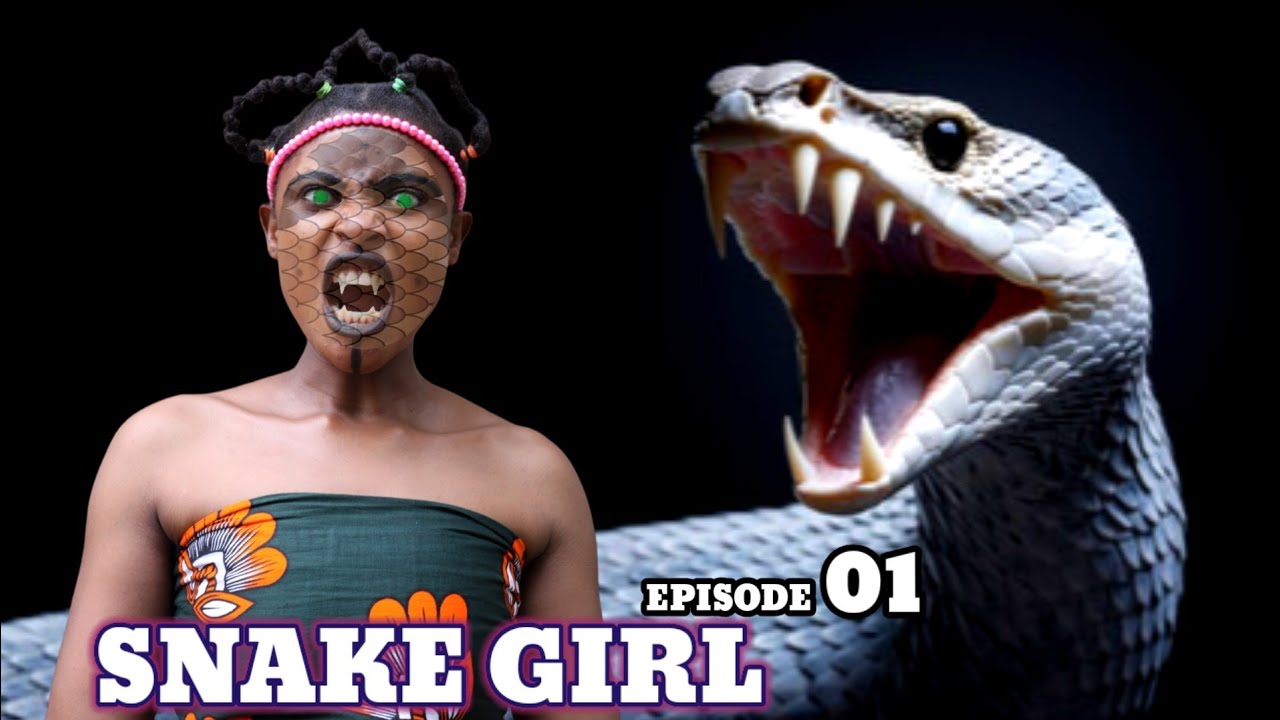 SNAKE GIRL EPISODE [ 01 ] - YouTube