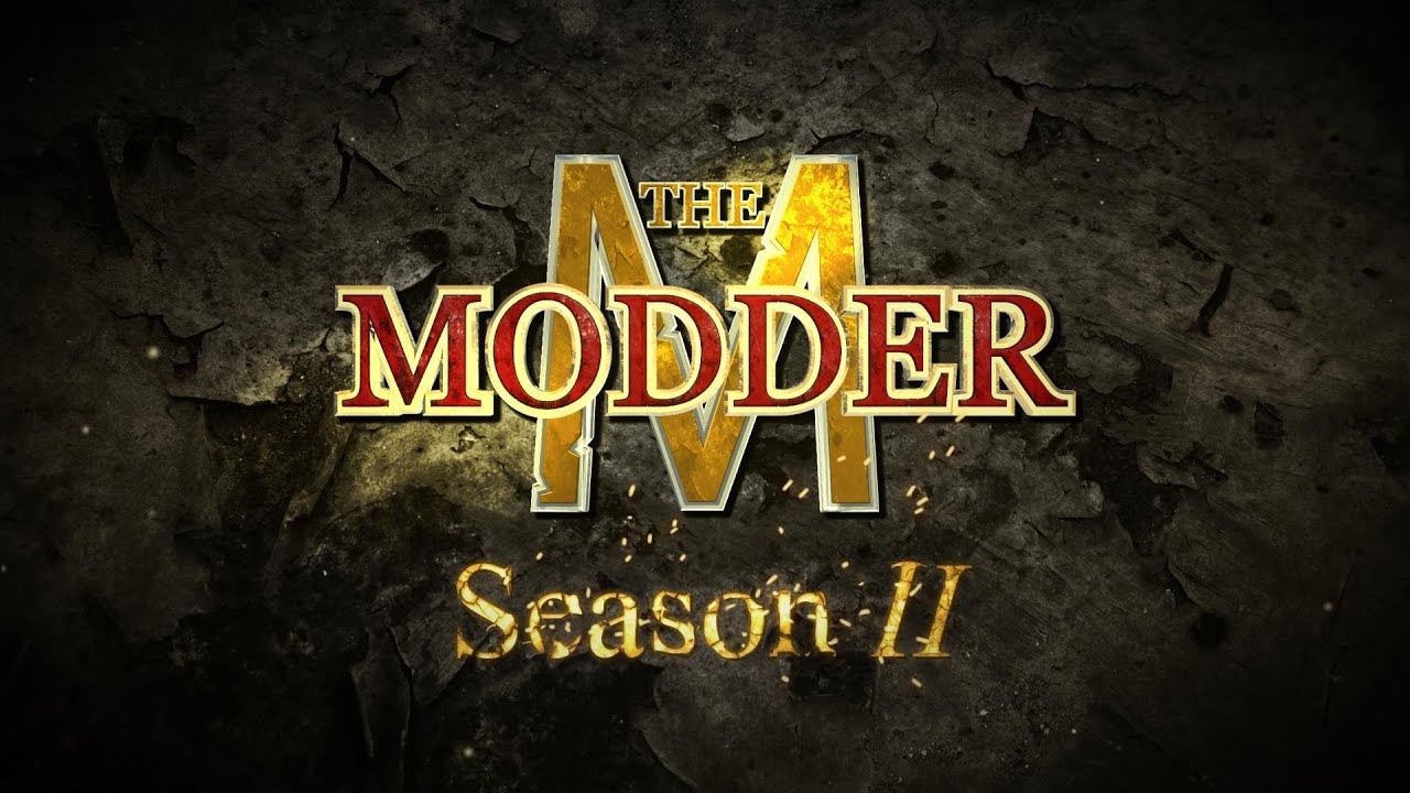 Video Promo : THE MODDER Season II - YouTube