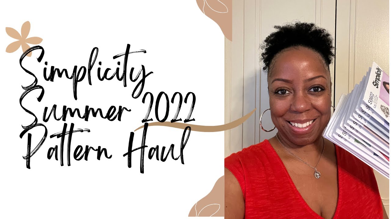Simplicity Summer 2022 Pattern Haul - YouTube