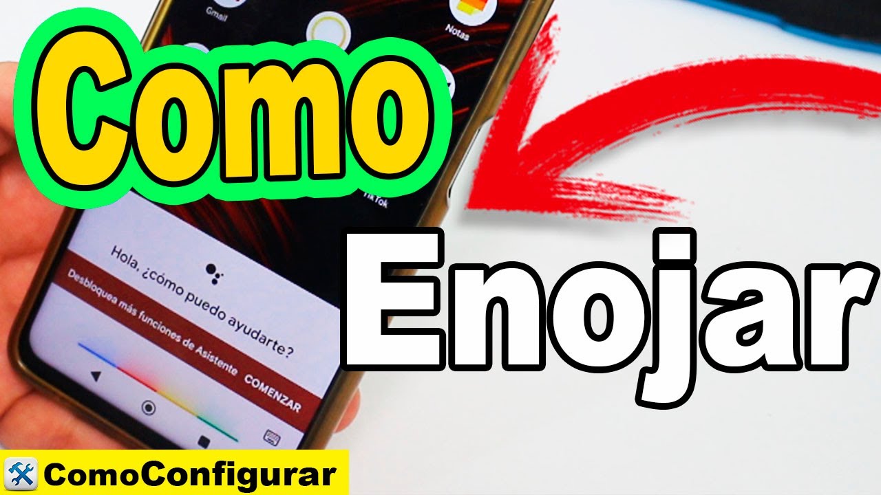 CÓMO HACER ENOJAR AL ASISTENTE DE GOOGLE - Hola Google comoconfigurar ...
