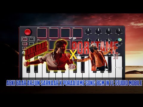HIT 3 Abki baar Arjun Sarkaar X Poraatame 3.0 song bgm in FL STUDIO MOBILE - YouTube