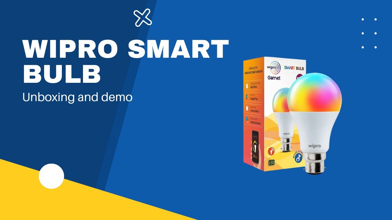 Wipro 9W B22D WiFi LED Smart Bulb Unboxing and demo - YouTube
