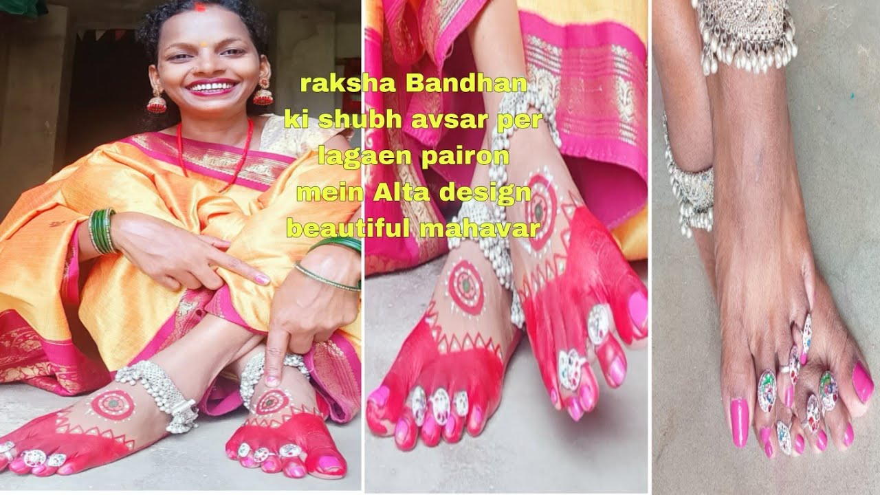 raksha Bandhan aane wali Hai to is tarah ka pairon mei Alta design ...