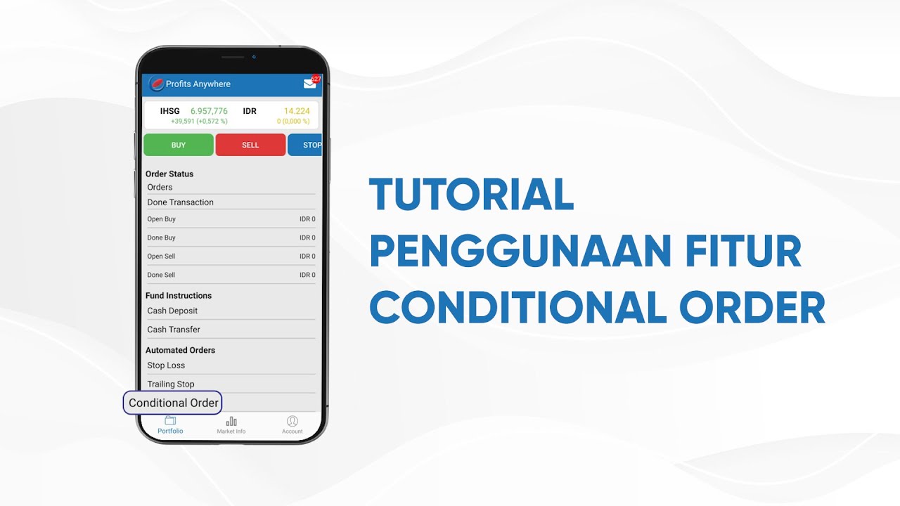 TUTORIAL PENGGUNAAN FITUR CONDITIONAL ORDER DI PROFITS ANYWHERE ...