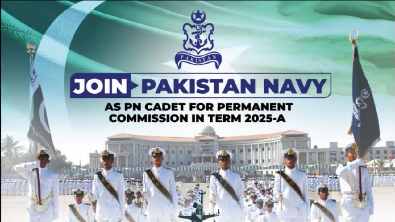 Pak Navy Jobs 2024 | Join Pak Navy As PN Cadet For Permanent Commission ...
