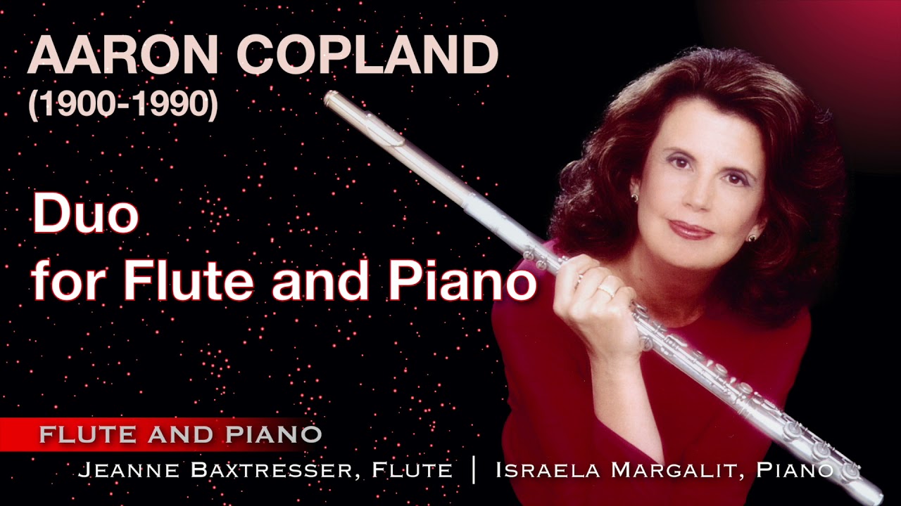 Copland - Duo for Flute and Piano | Baxtresser - YouTube