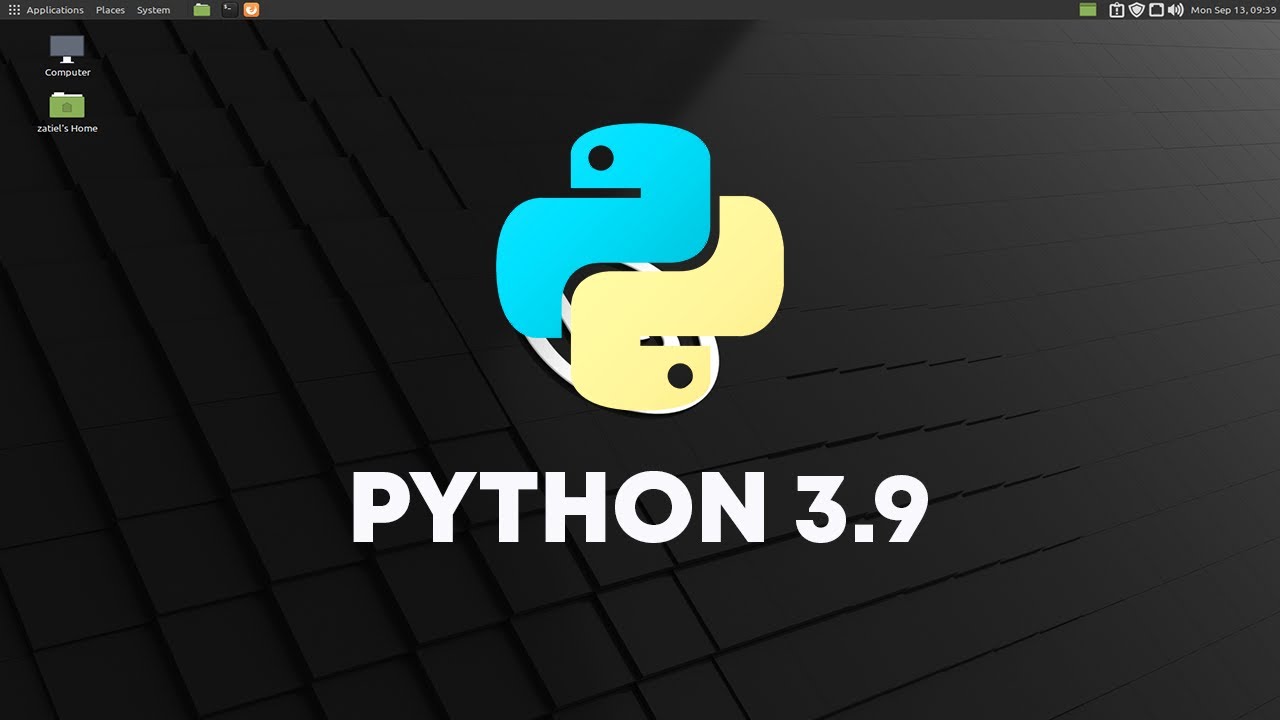 Linux Mint Python 3 9 YouTube Linux Mint Python 3 9 YouTube
