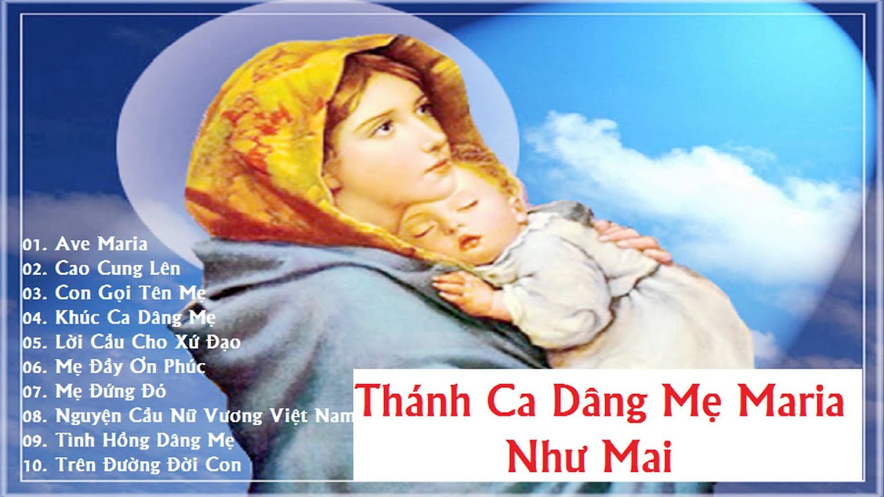 Thánh Ca Về Mẹ Maria - Như Mai - YouTube
