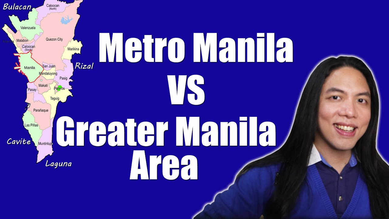 Metro Manila VS Greater Manila Area - YouTube