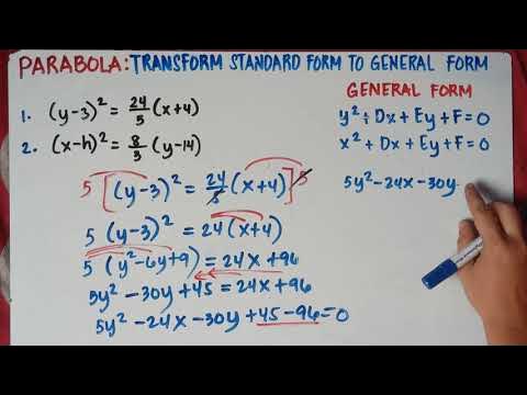 Parabola: Transforming Standard form to General Form | Part 2 | Explain ...
